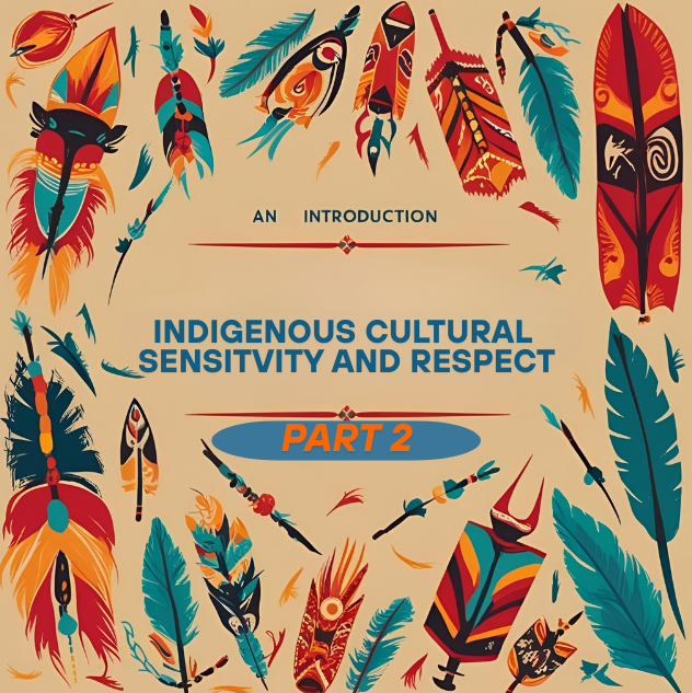 FTP - Introduction to Indigenous Cultural Sensitivity and Respect ...